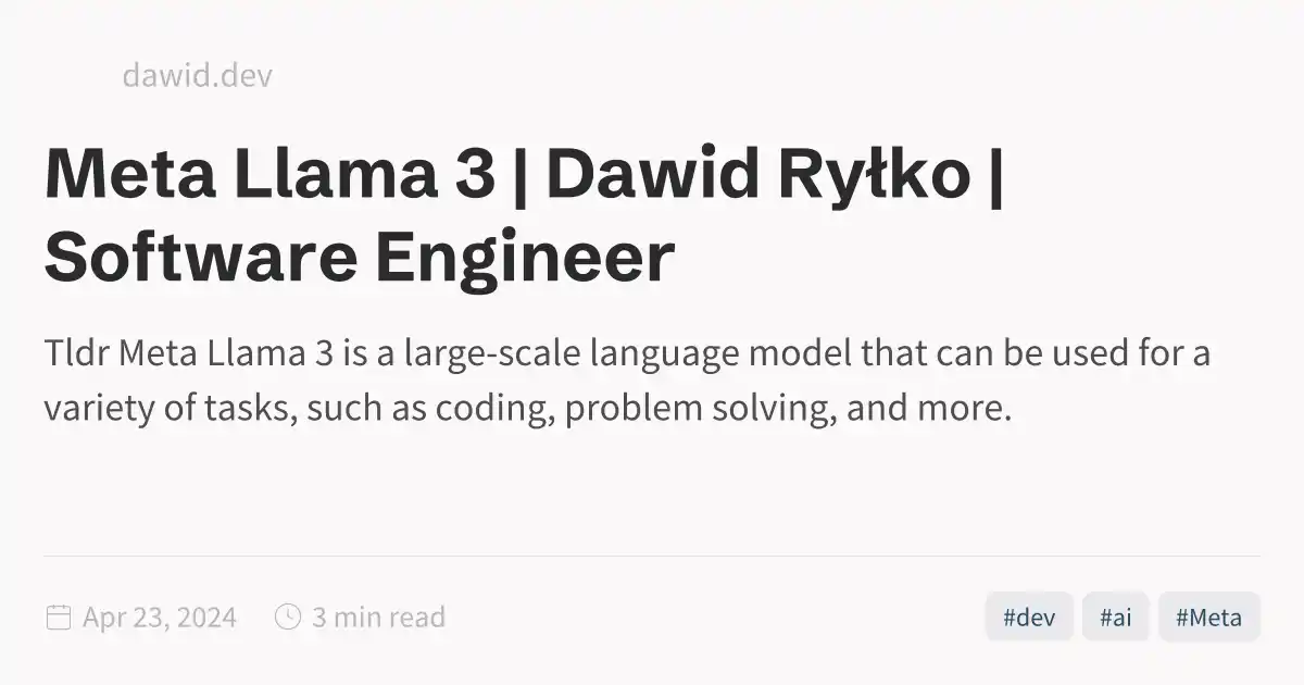 Meta Llama 3 | Dawid Ryłko | Software Engineer